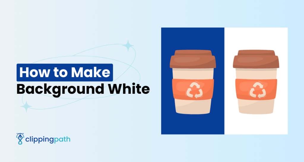 How to Make Background White [A Complete Guide] - Meta Clipping Path
